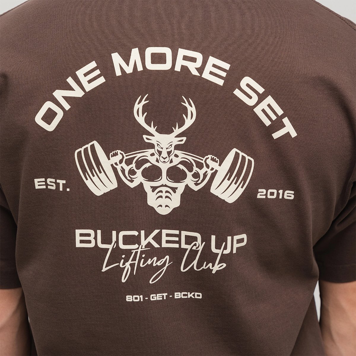 One More Set T-Shirt | Ultimate Pump Cover - Bucked Up