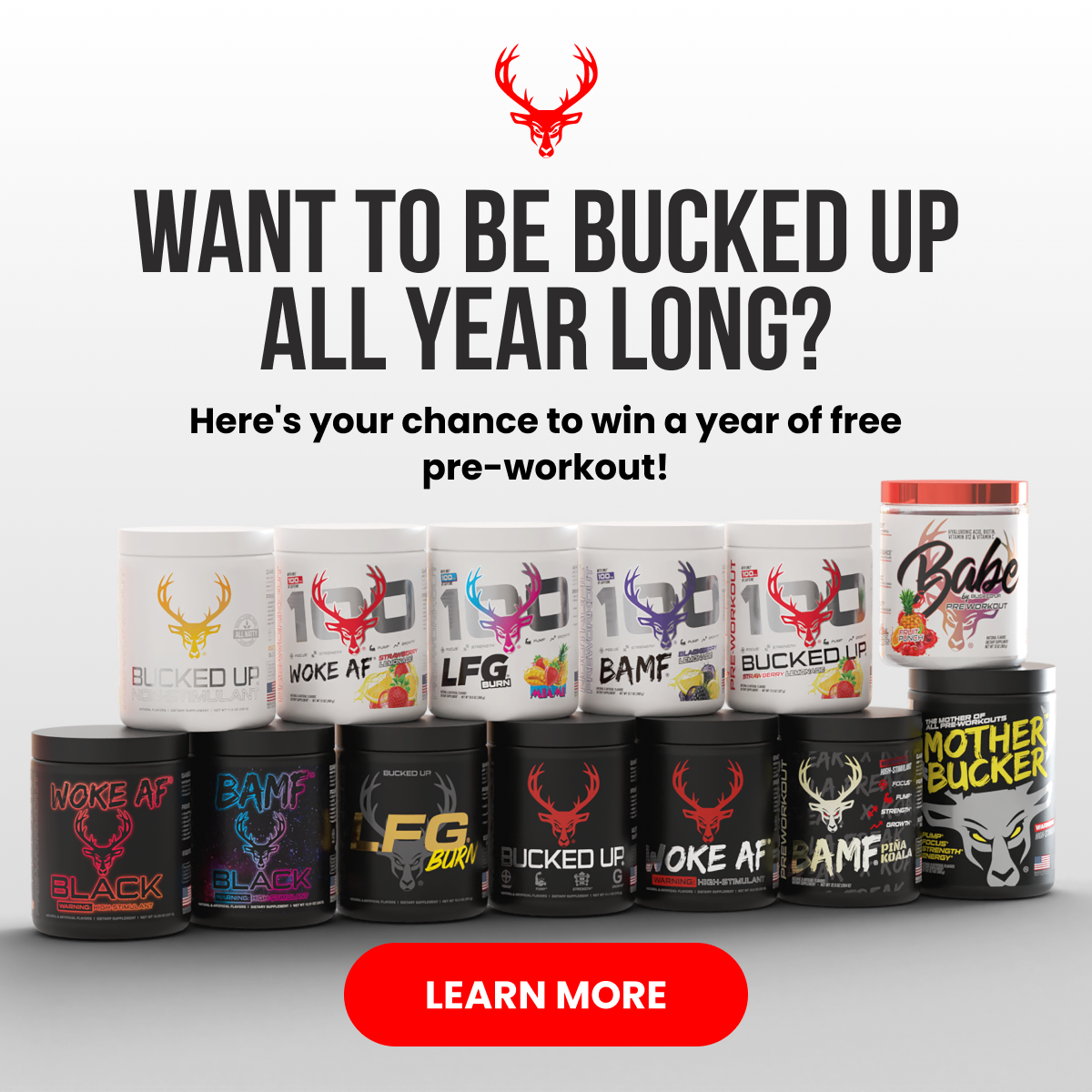Bucked Up - Best PreWorkout, Supplements, Energy Drinks